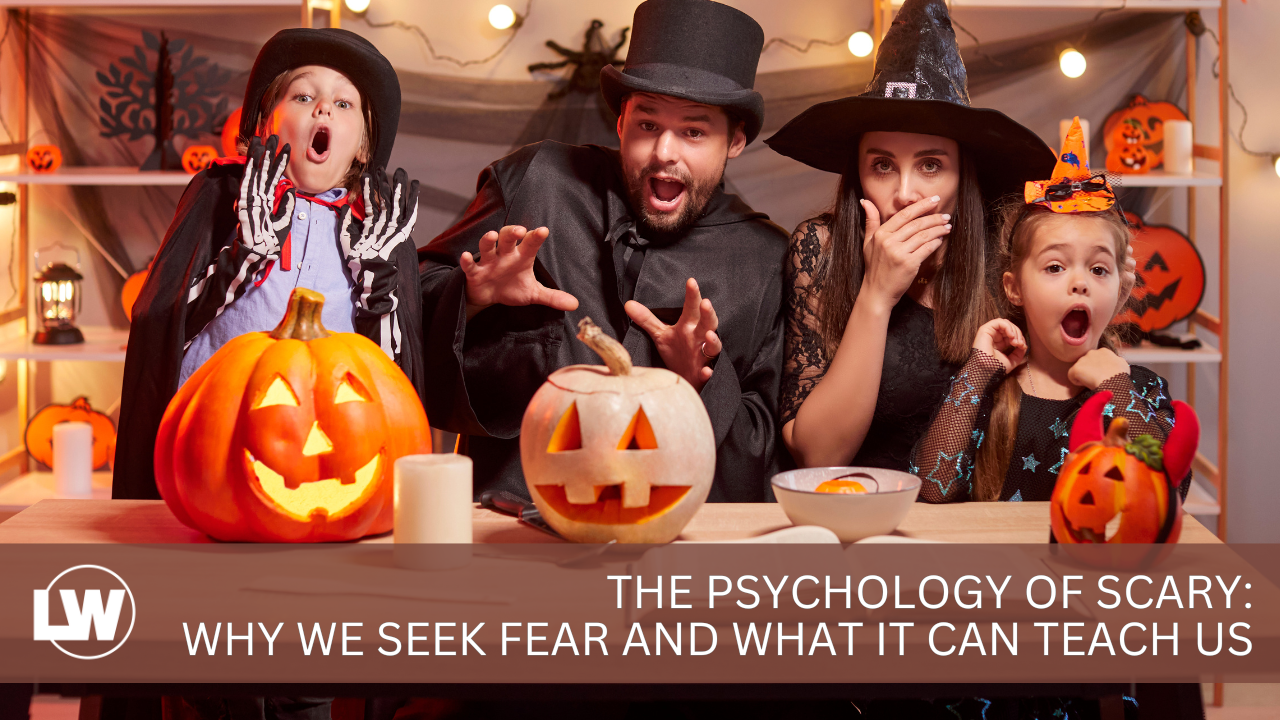 The Psychology of Scary
